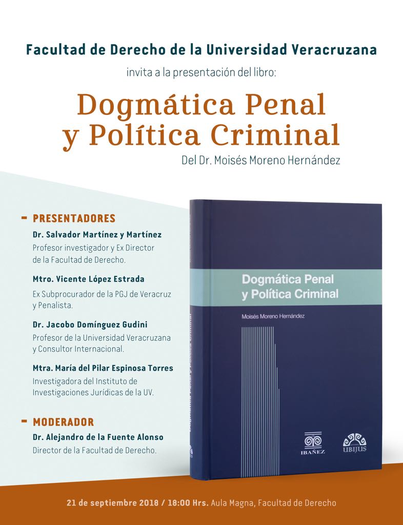 PRESENTACION DEL LIBRO DOGMATICA PENAL Y POLITICA CRIMINAL – Facultad de Derecho