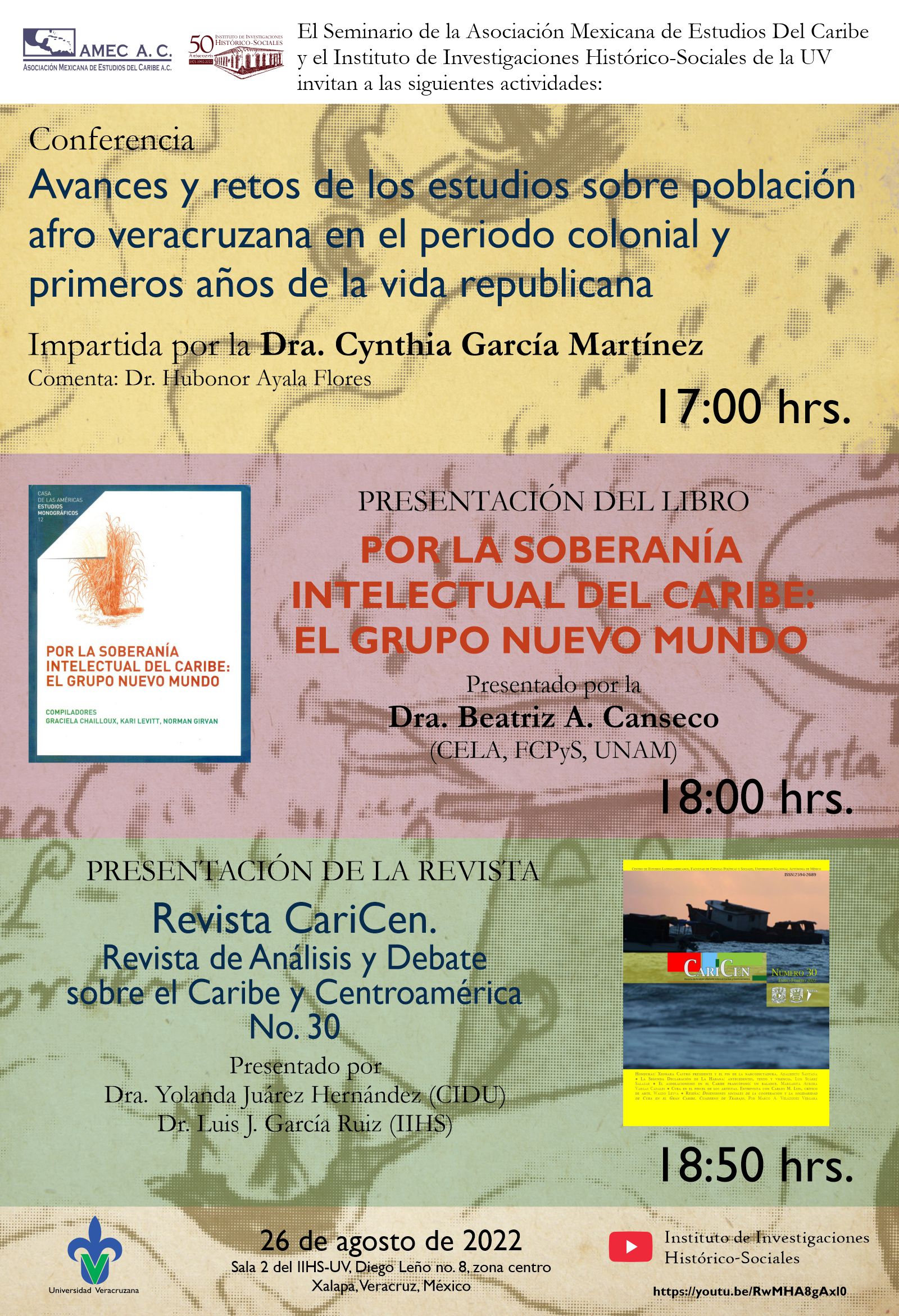 Actividades de «El Seminario de la Asociación Mexicana de los Estudios del Caribe» y el ...