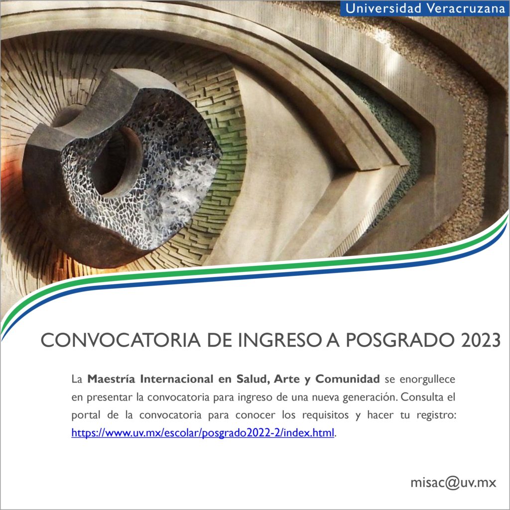 Convocatoria de ingreso al Posgrado 2023 – Maestría en Salud, Arte y Comunidad