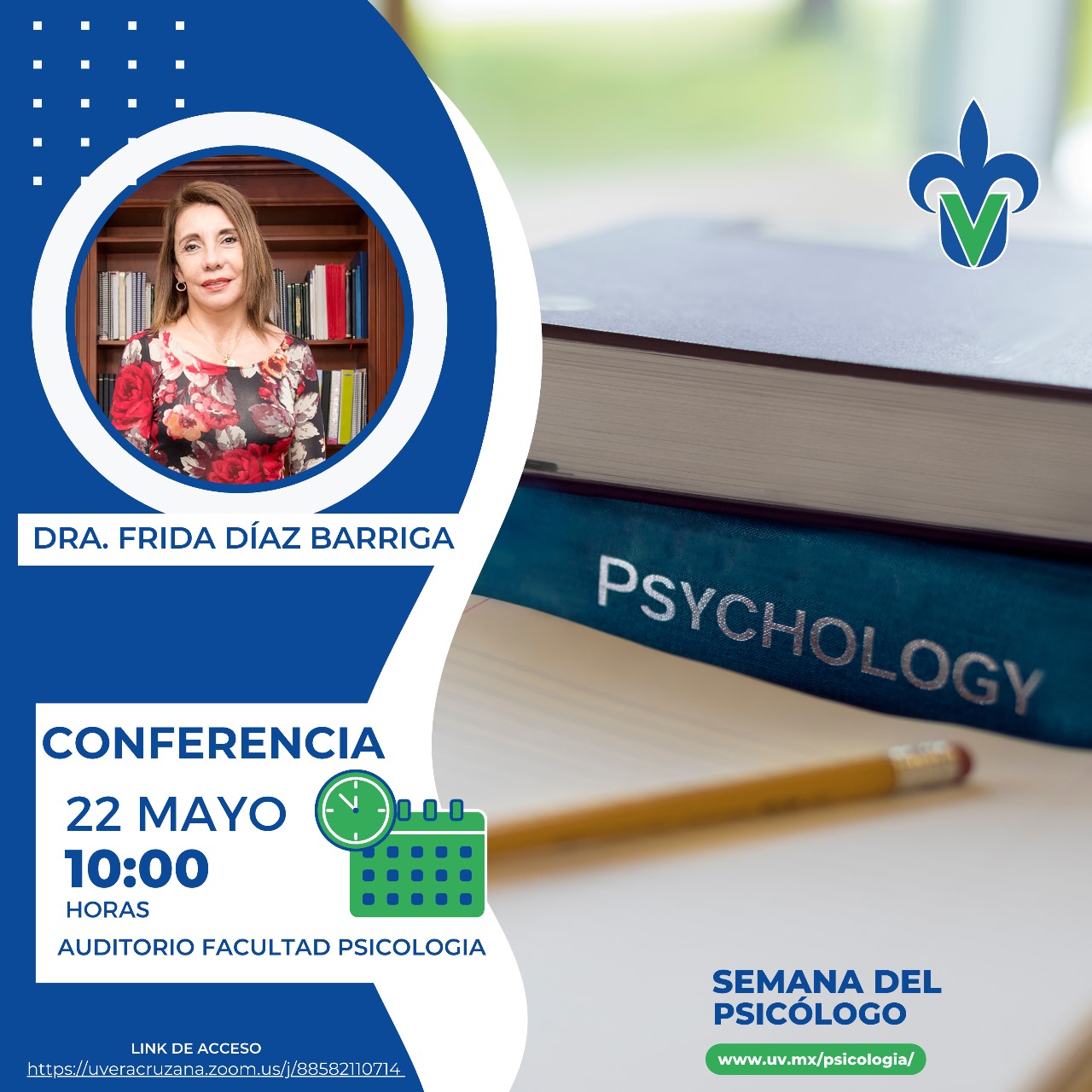 Conferencias Conmemorativas de la semana del Psicólogo – Facultad de Psicología